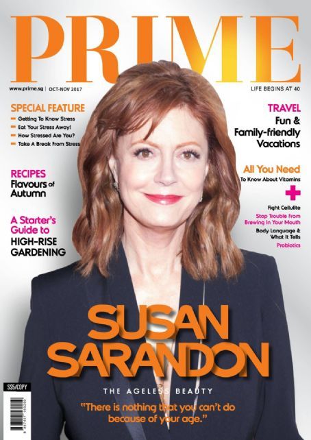 Susan Sarandon Prime Magazine Pictorial Singapore November 2017 Famousfix